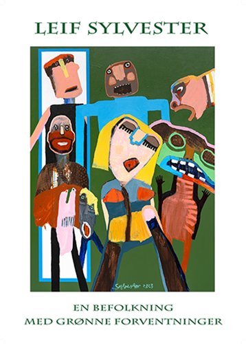 "En befolkning med grønne forventninger", plakat - "Kunstplakater ...
